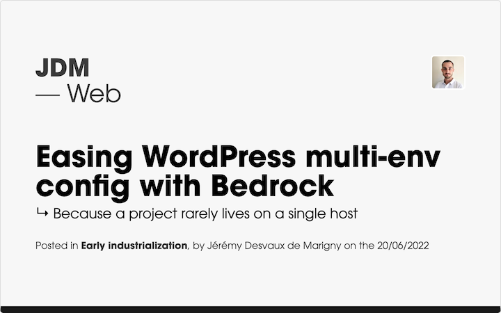 Easing WordPress multi-env config with Bedrock | jdmweb